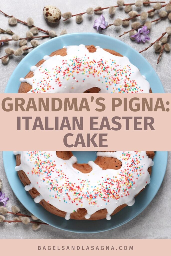 Grandma's Pigna: Italian Easter Cake