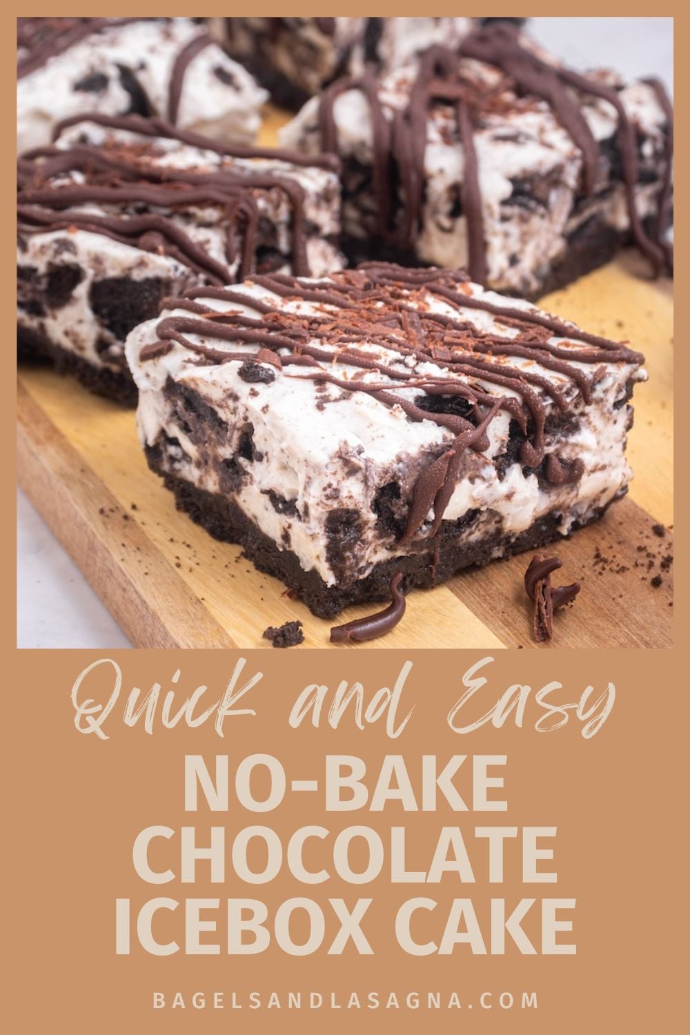 No Bake Chocolate Icebox Cake