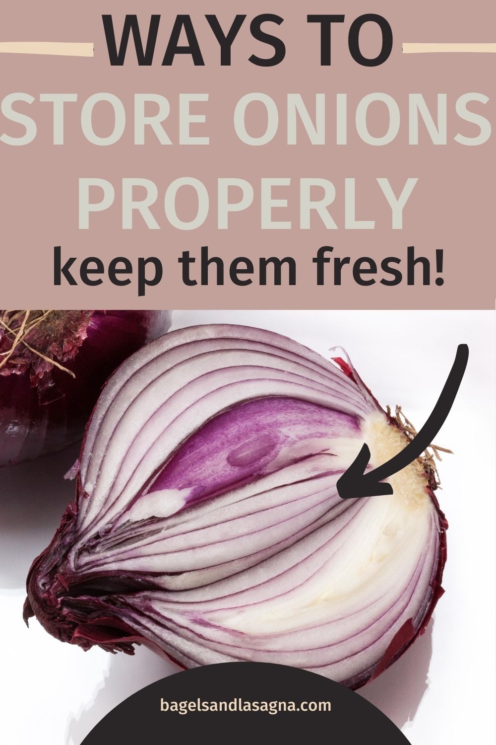 How to Store Onions the Right Way